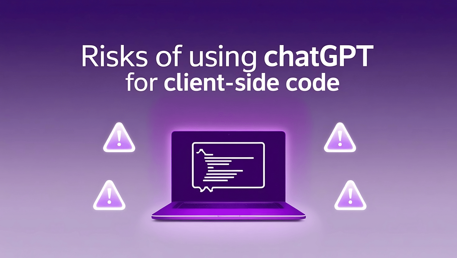 The Risks of Using ChatGPT to Write Client-Side Code - Feroot Security