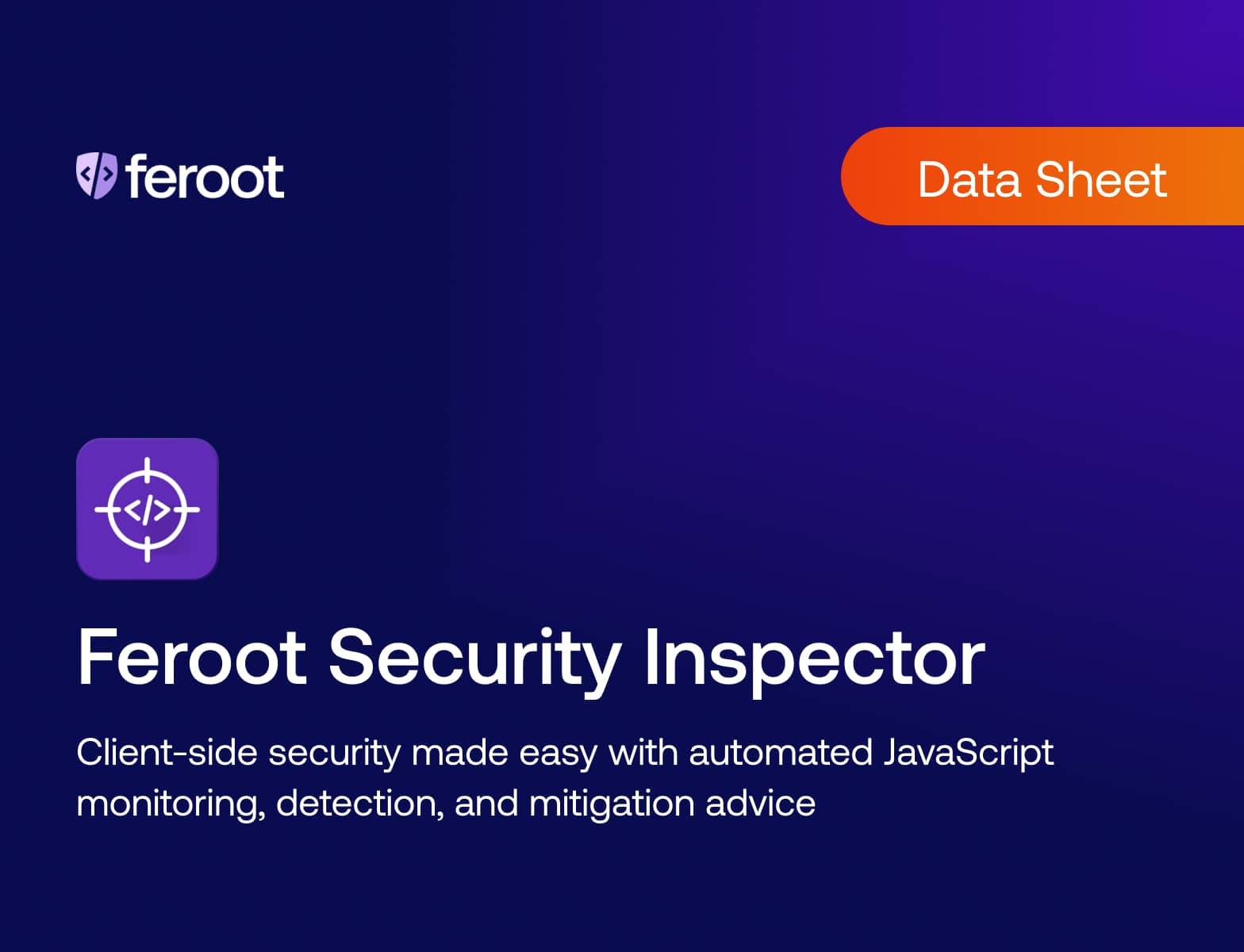 Feroot Security Inspector Datasheet - Feroot Security