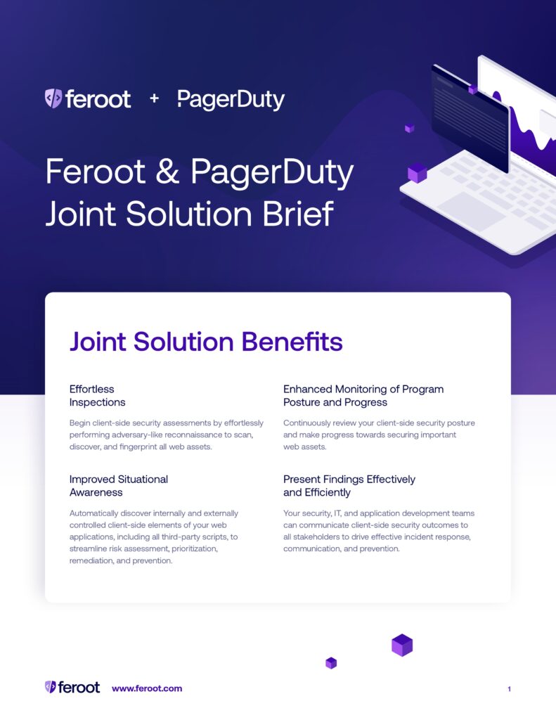 Feroot & PagerDuty Joint Solution Brief - Feroot Security