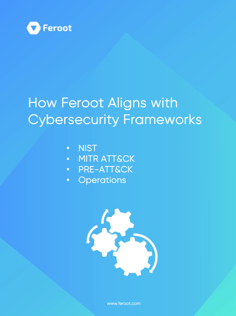 Use Feroot Security to Align with Cybersecurity Frameworks - Feroot Security