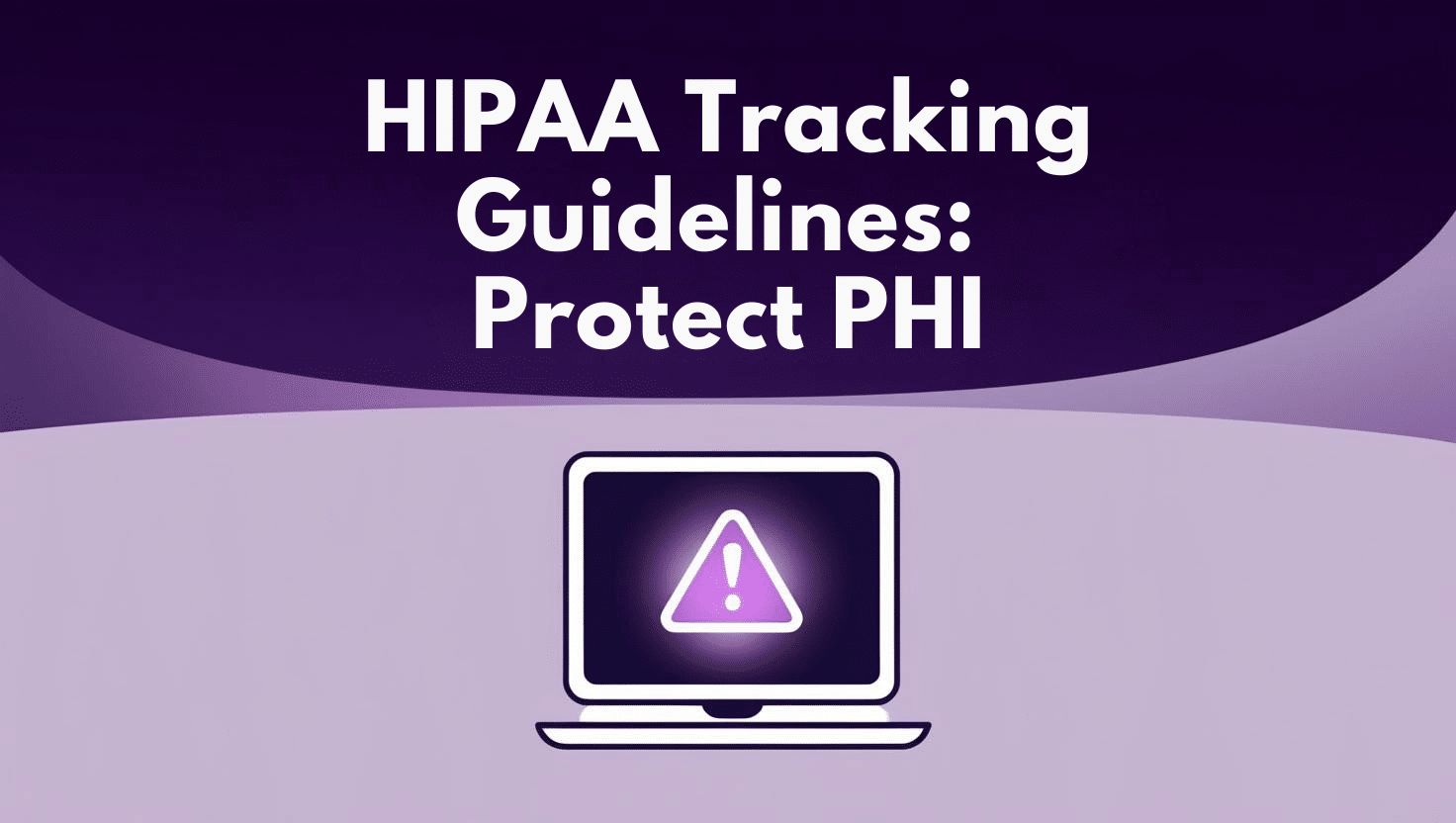 HHS HIPAA Guidelines Target Tracking on Public Web Pages